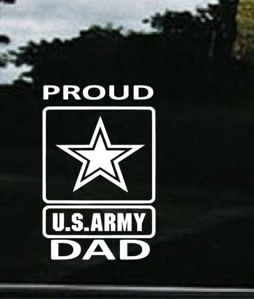 Army Proud Dad Decal Sticker Decal Sticker – Custom Sticker Shop