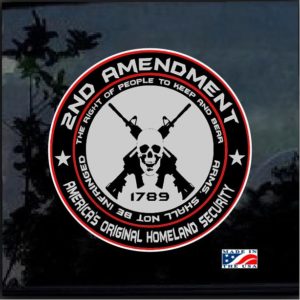 2nd Amendment Original Homeland Security Decal Sticker Sticker | Custom ...