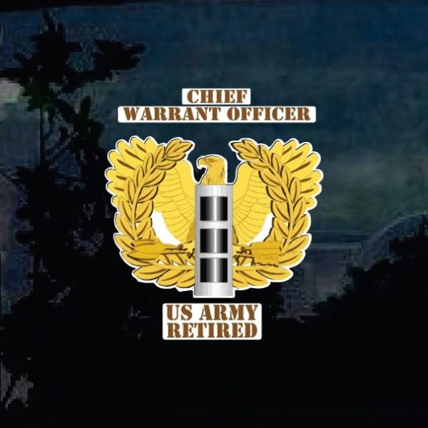 Military Decals – Chief Warrant Officers Army Retired | Custom Sticker Shop